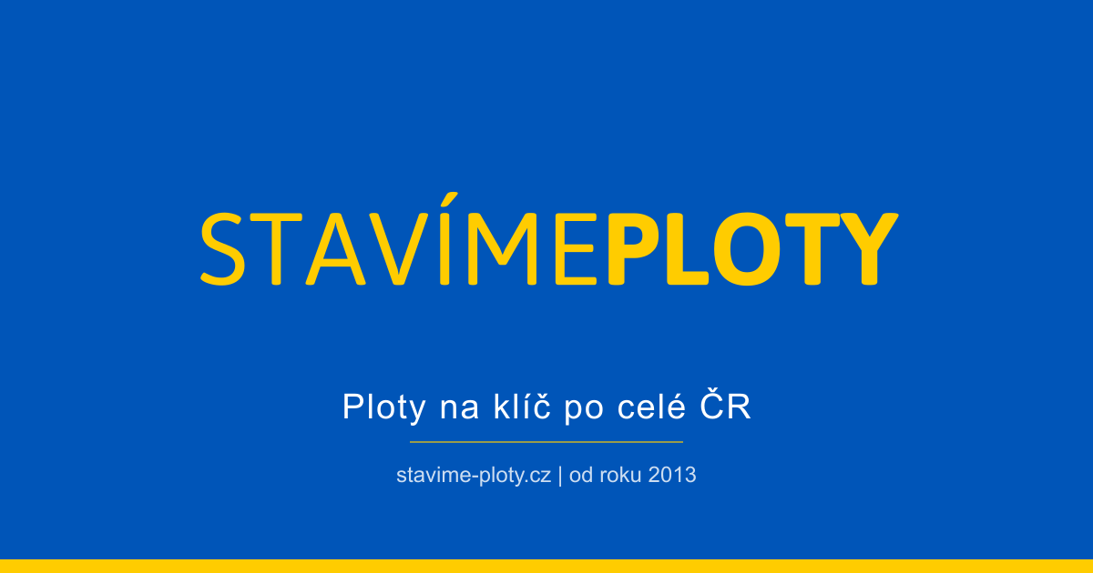 Ploty na klíč — drátěné, 3D i betonové | Stavíme ploty